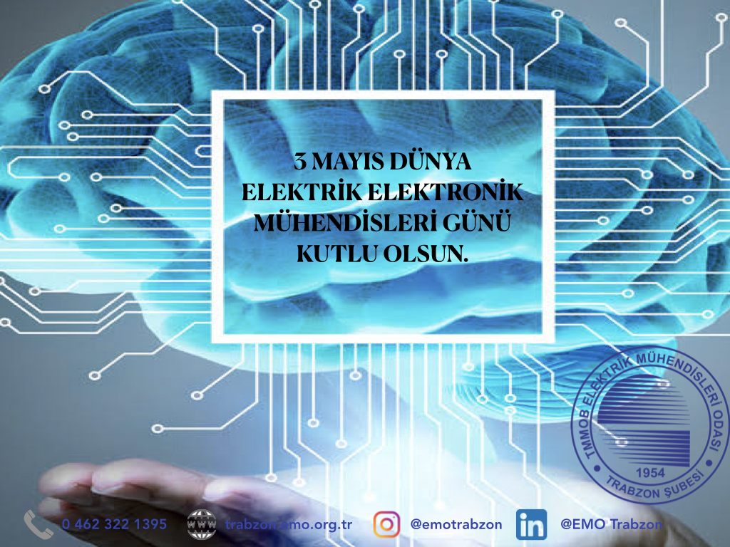 EMO - DÜNYA ELEKTRİK ELEKTRONİK MÜHENDİSLERİ GÜNÜ