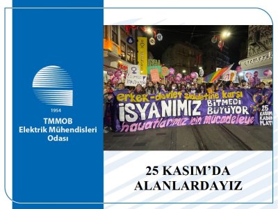 EMO - 25 KASIM’DA ALANLARDAYIZ