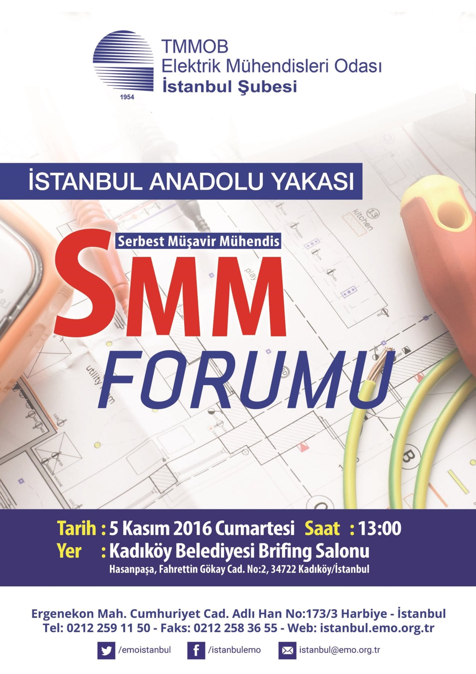 EMO - SMM FORUMUNUN İLKİ İSTANBUL ANADOLU YAKASI`NDA DÜZENLENİYOR