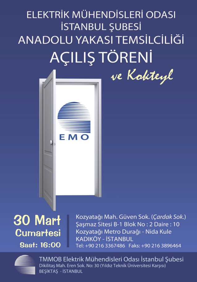 EMO - EMO İSTANBUL ŞUBESİ ANADOLU YAKASI TEMSİLCİLİĞİ AÇILIŞ TÖRENİ